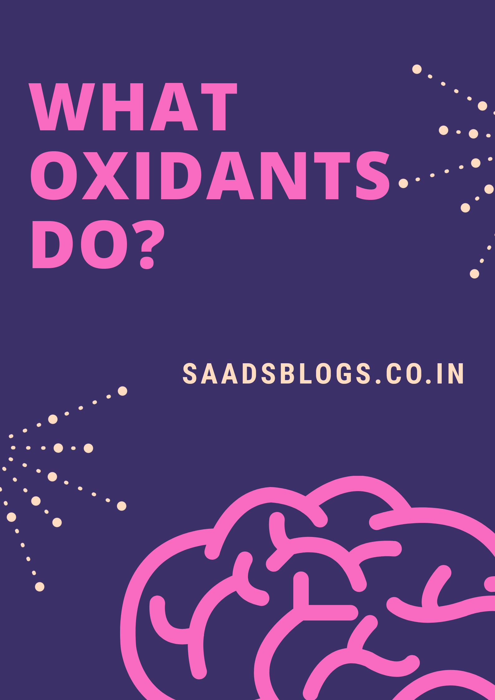 Oxidants VS Antioxidants: Who is the winner? – Saad's blogs.